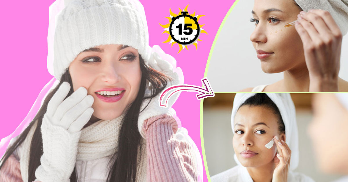 सर्दियों में 15 मिनट का मॉर्निंग स्किन केयर रूटीन - DusBus